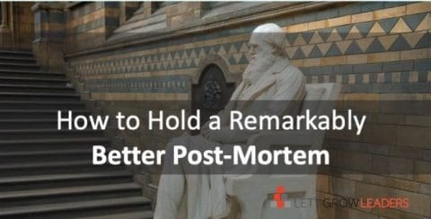 Post-Mortem Meeting: How to Make Yours Better - Let's Grow Leaders