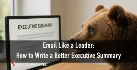 Email Like a Leader: How to Write an Executive Summary That Makes You ...